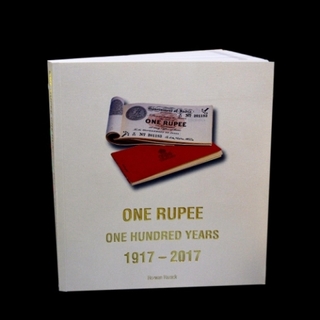 A Book on One Rupee Bank Notes in commemoration of it's 100th Birthday ...